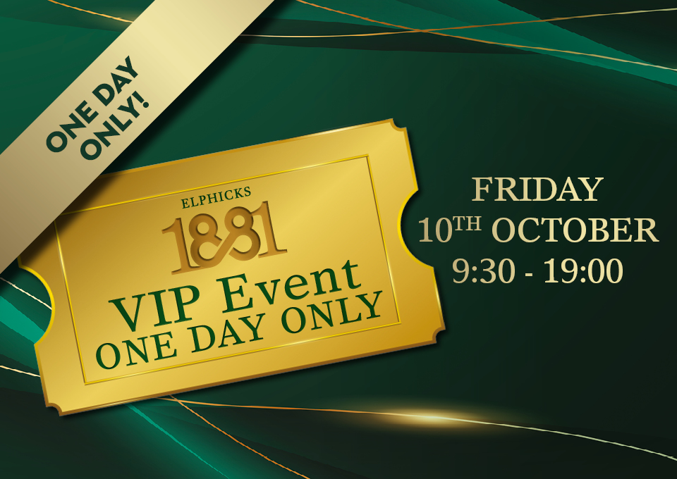 Elphicks VIP Loyalty Event Friday 10th October 2025
